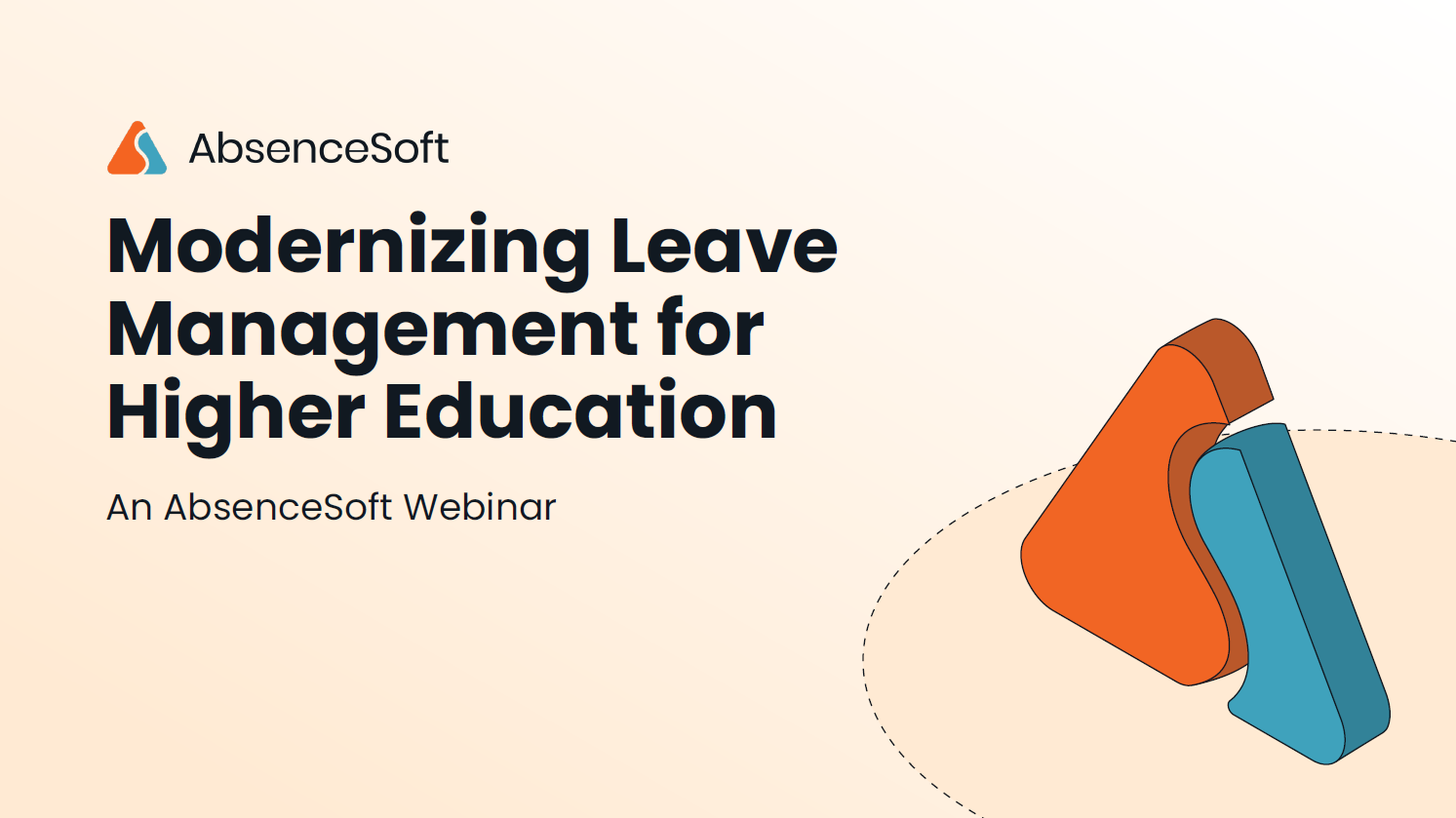 Webinar Replay: Modernizing Leave Management for Higher Education Webinar Replay: Modernizing Leave Management for Higher Education